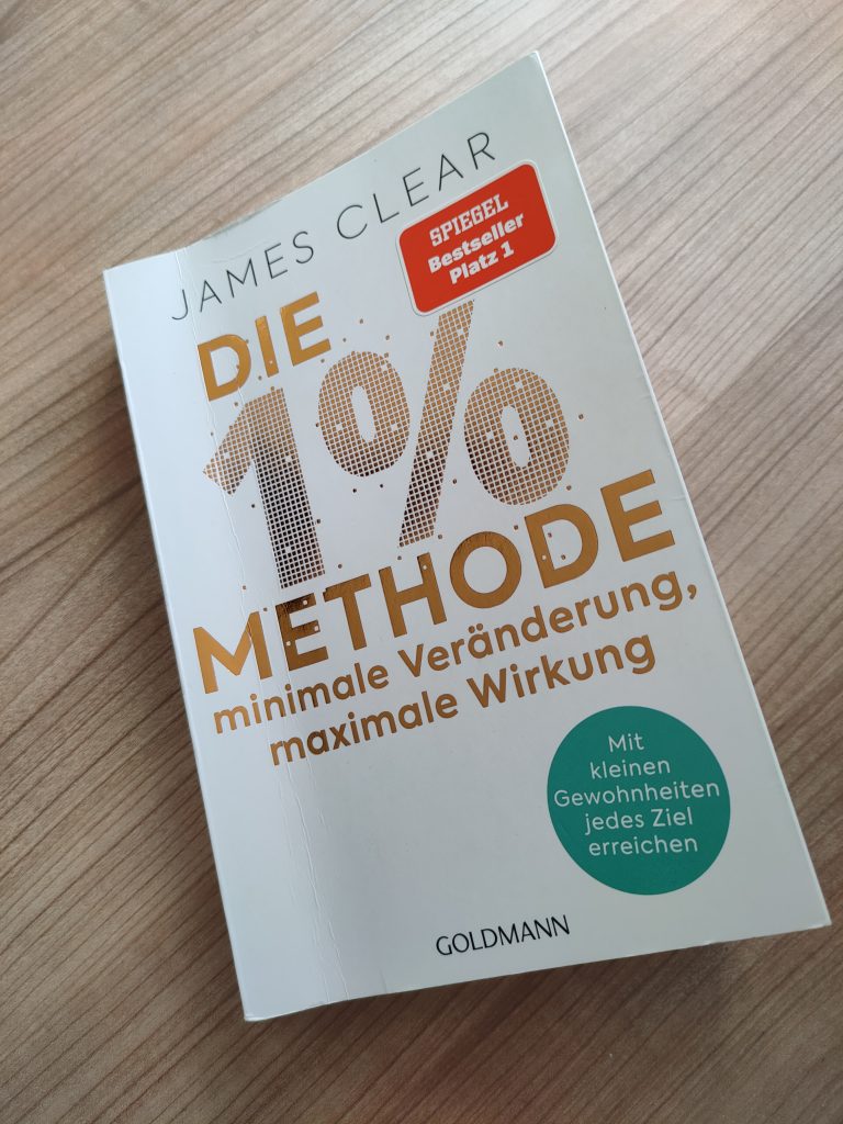 Rezension: Die 1%-Methode – James Clear Buch
